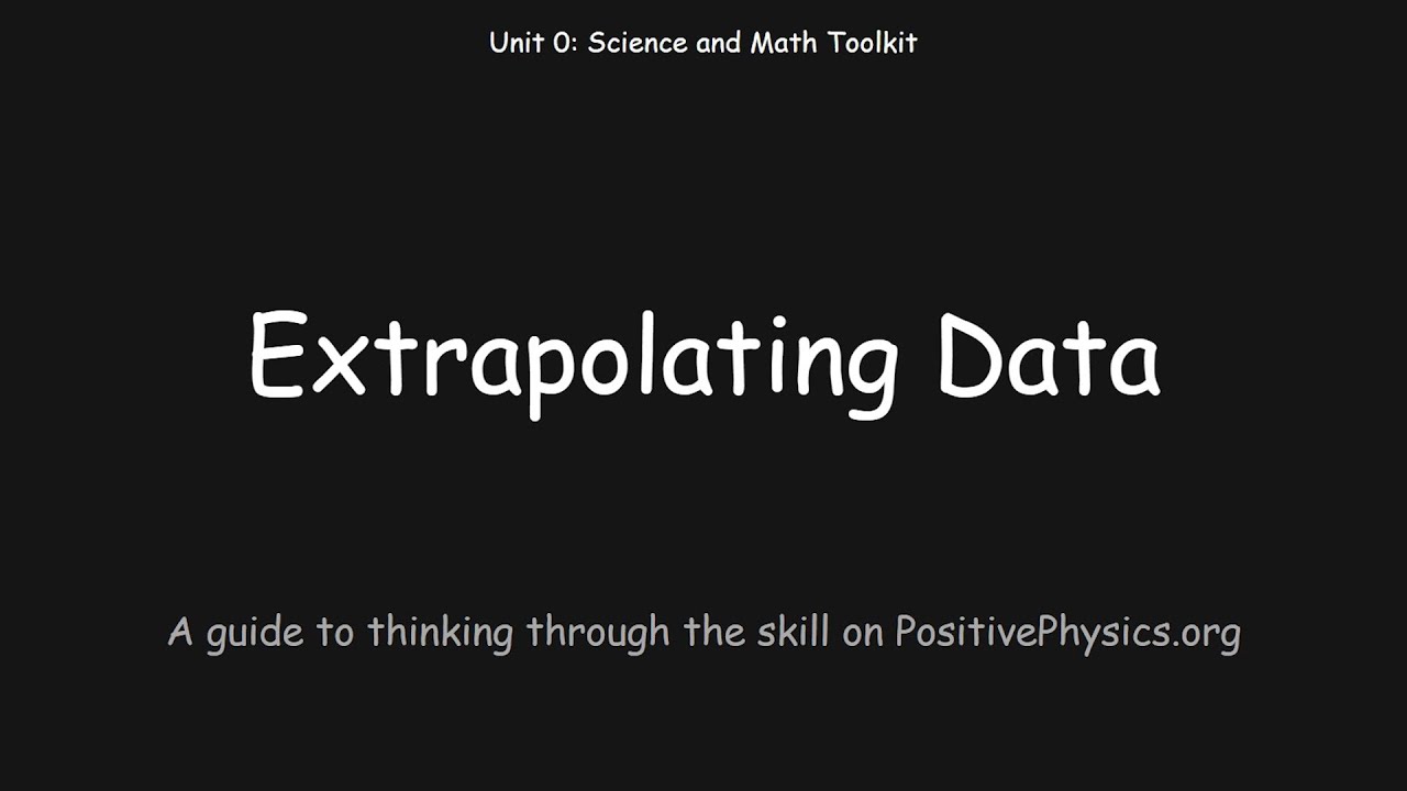 Extrapolating Data (Using an estimation technique) - Science & Math ...