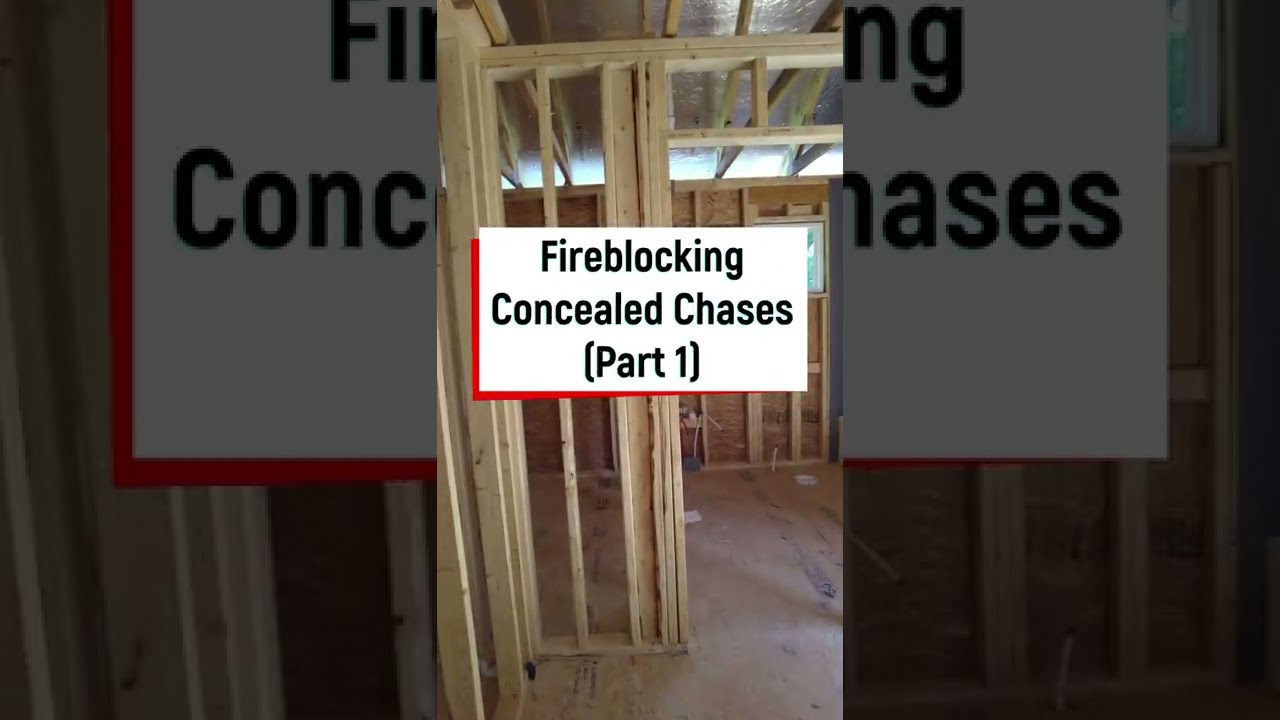 Fireblocking Concealed Chases (Part 1) - YouTube
