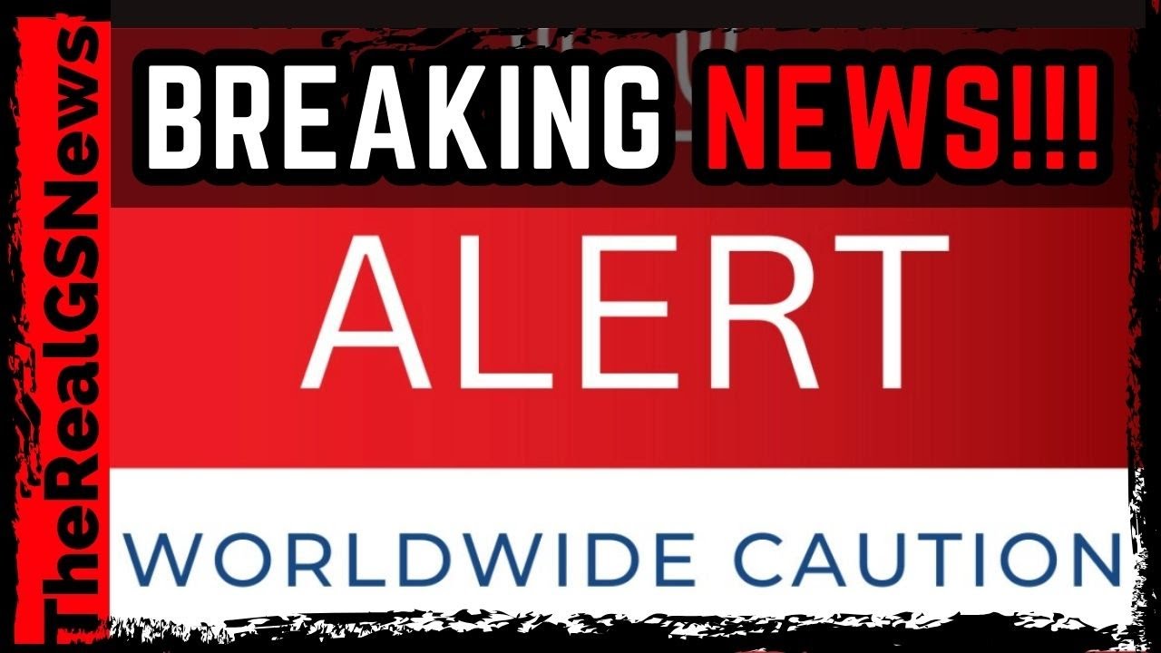 BREAKING!! ⚠️ U.S. issues WORLDWIDE ALERT!!! - YouTube