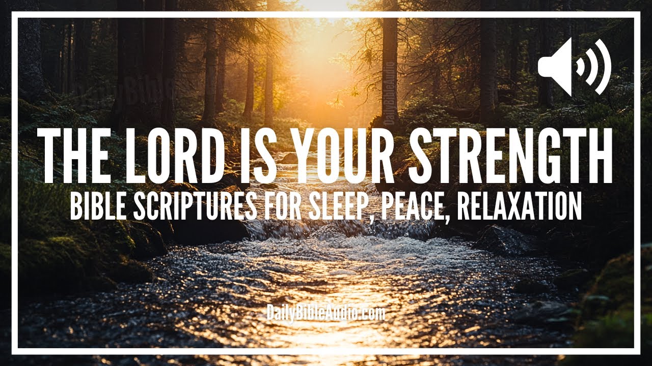 Bible Scriptures and Gentle River Sounds (2 HRS) | KJV Bible Verses For ...