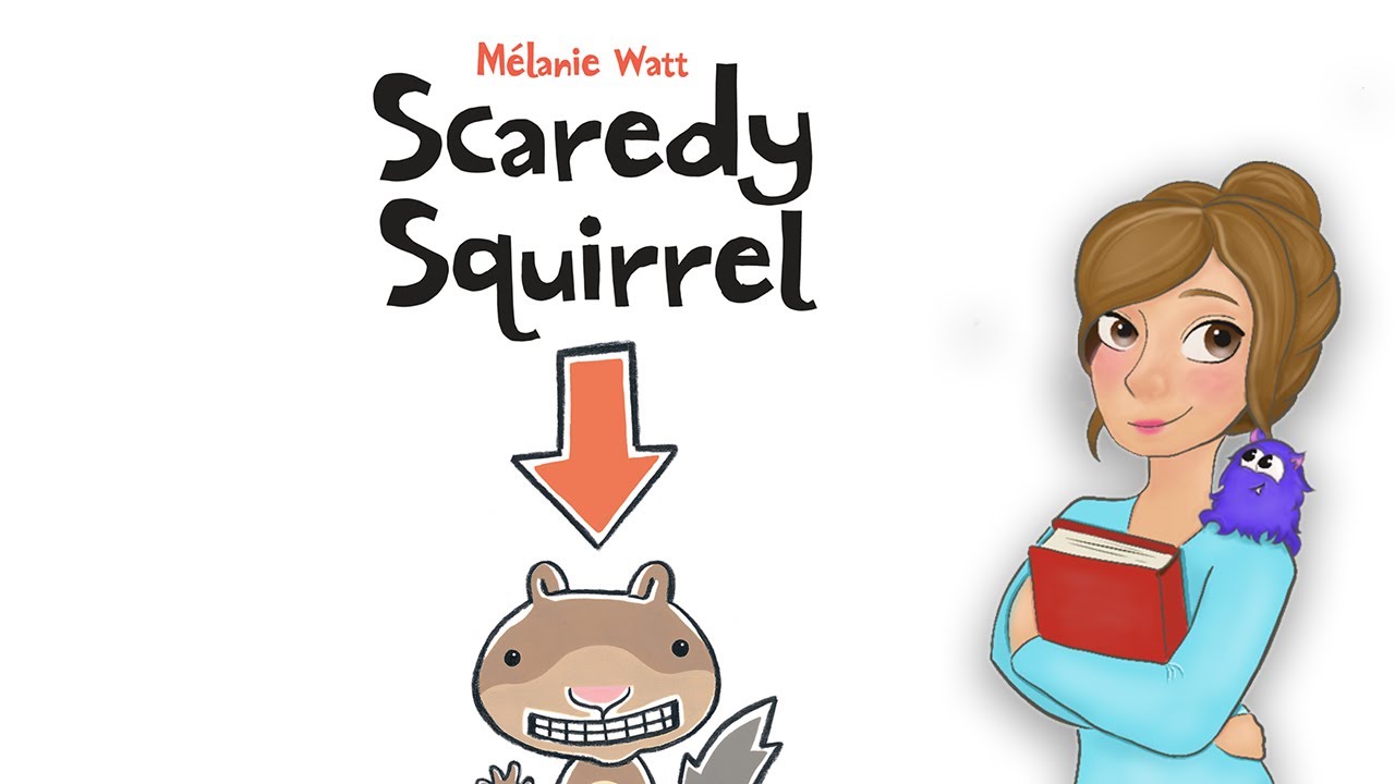 Scaredy Squirrel - YouTube