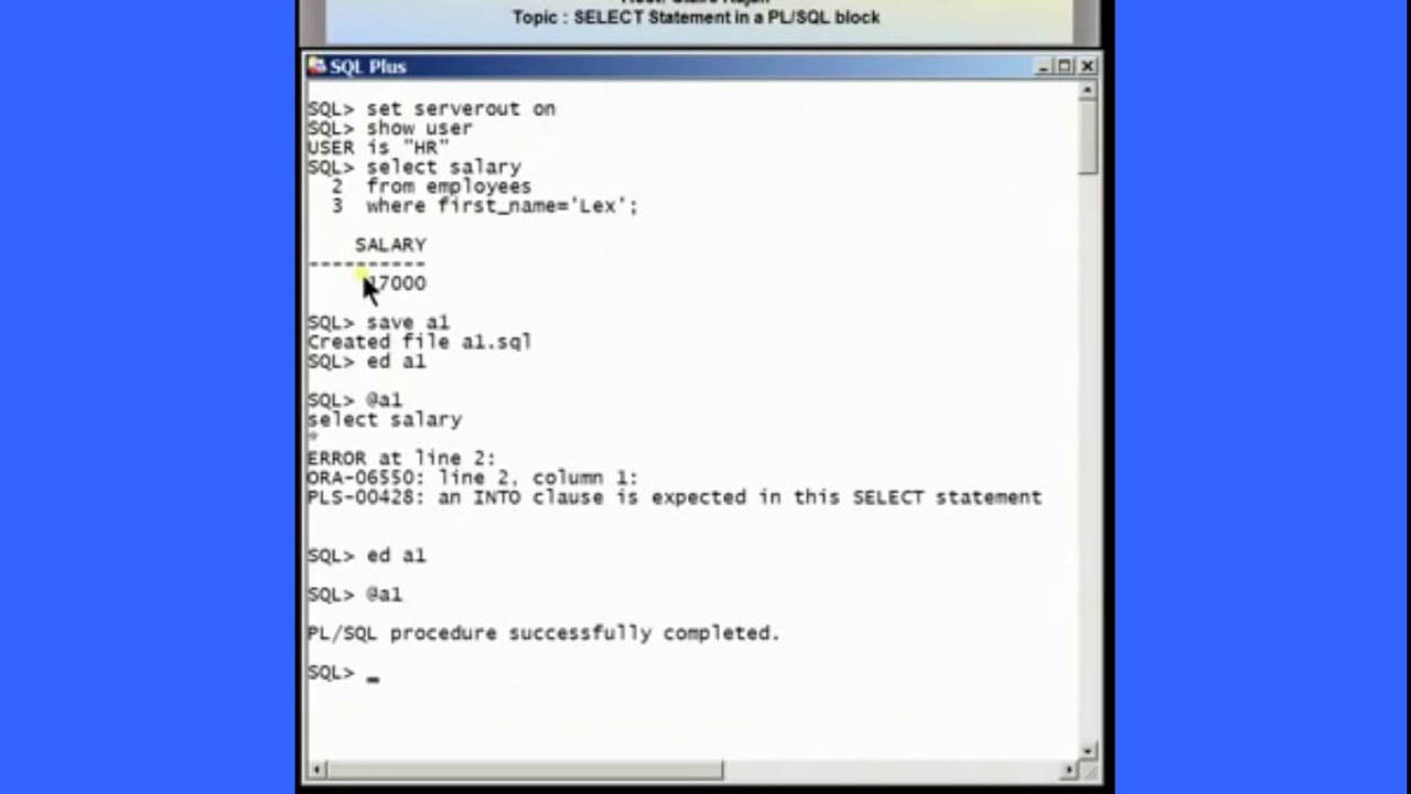 PLSQL08 Select statements in a PL SQL block Hands On - YouTube