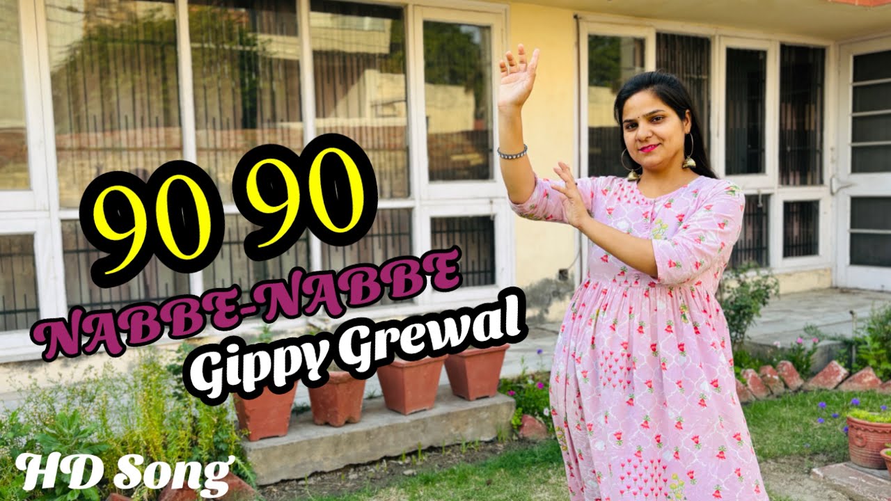 90 - 90 Nabbe Nabbe - Gippy Grewal & Jasmine Sandlas | Sargun Mehta ...