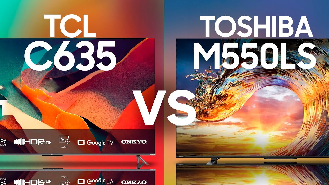 TV QLED 4K BARATA // TCL C635 OU TOSHIBA M550LS? - YouTube