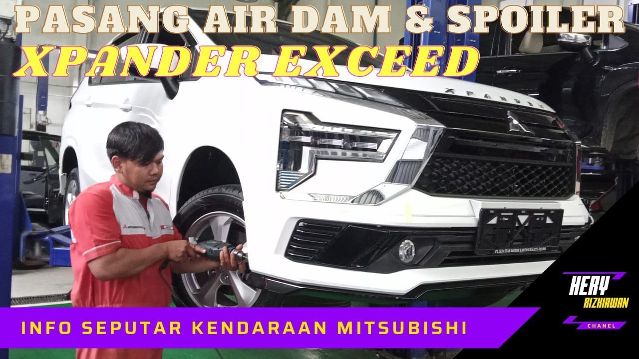 PASANG BODY KIT/ AIR DAM Pada Mitsubishi New Xpander Facelift Type ...