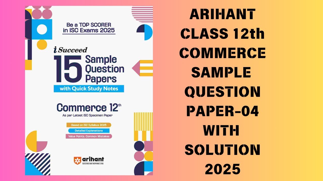 Arihant 2025 Class 12th Commerce Sample Question Paper-04 With ...