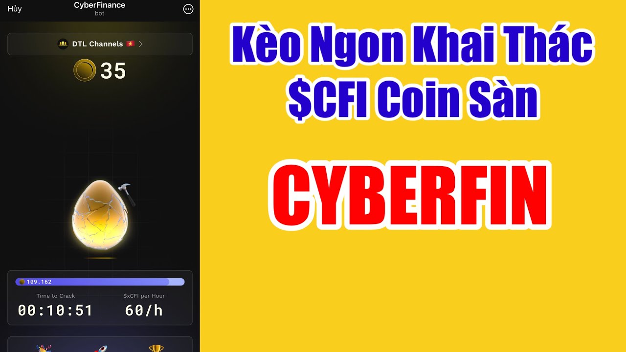 Khai Thác Coin Sàn Cyber Finance Cho Airdrop Mining CFI Token | Sàn Đã ...