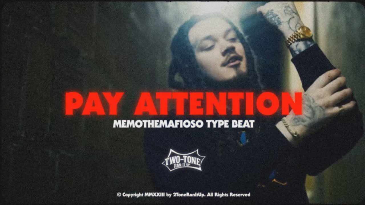 (FREE) MemoTheMafioso Type Beat ~ Pay Attention (Prod. 2Tone) - YouTube
