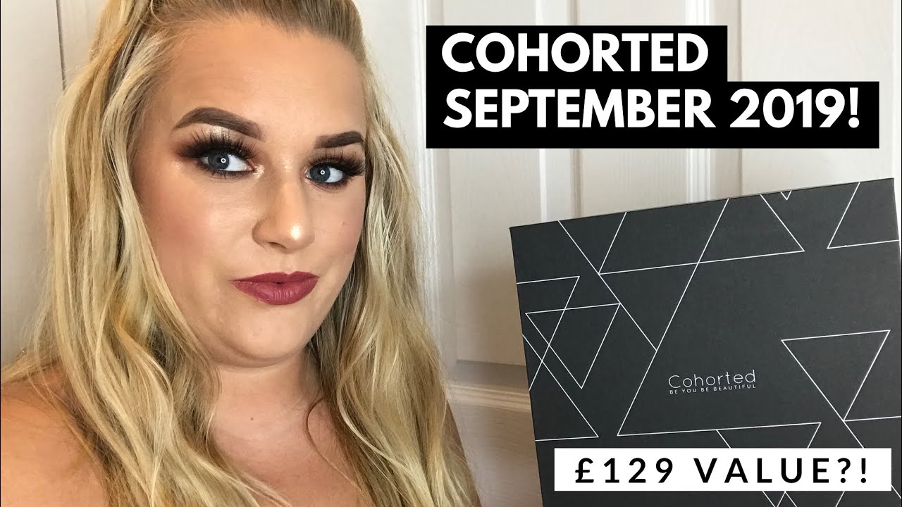 COHORTED BEAUTY BOX UNBOXING SEPTEMBER 2019 - WORTH OVER £100 | AMBER ...