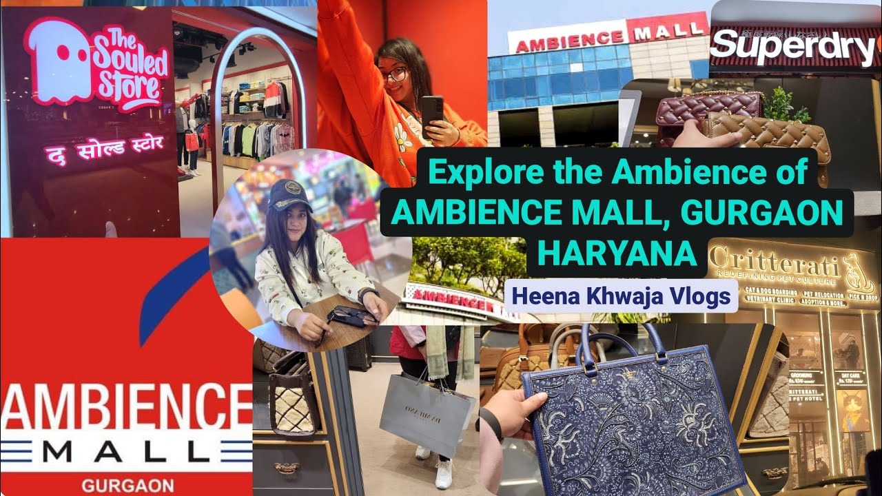 Explore the Ambience of @AmbienceMall, Gurgaon | Souled Store🧥 | Da ...