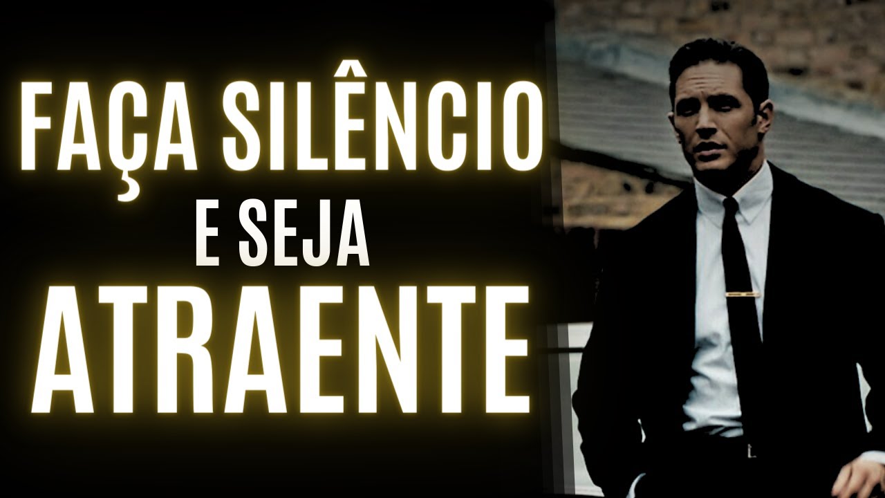 SEJA SILENCIOSO e ATRAENTE | 5 hábitos para ser admirado - YouTube
