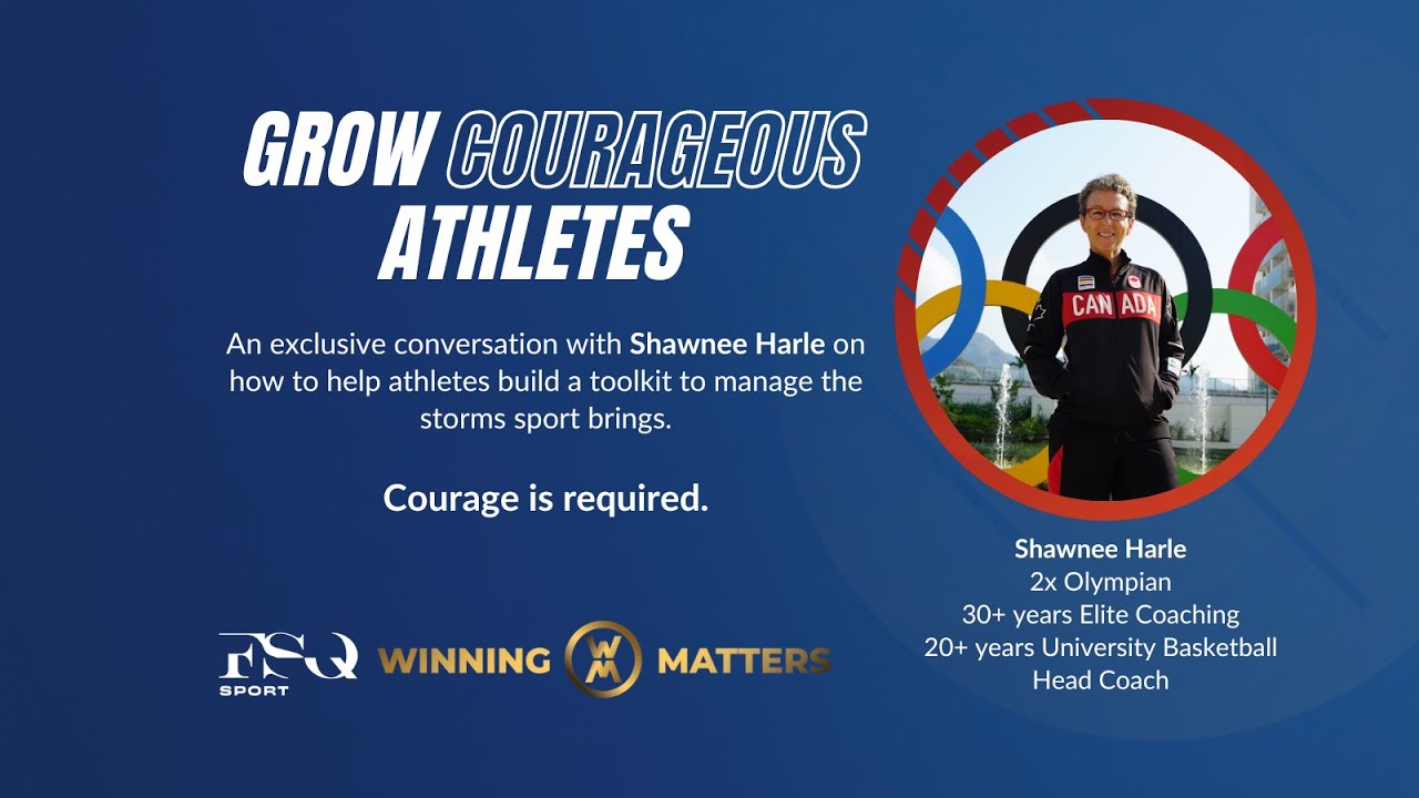 Grow Courageous Athletes with Shawnee Harle - YouTube