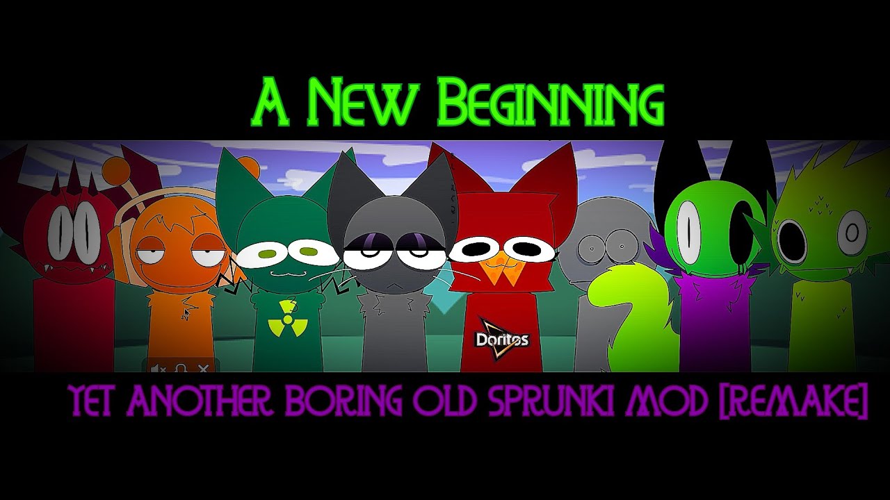 a-new-beginning-yet-another-boring-old-sprunki-mod-remake-update-mix