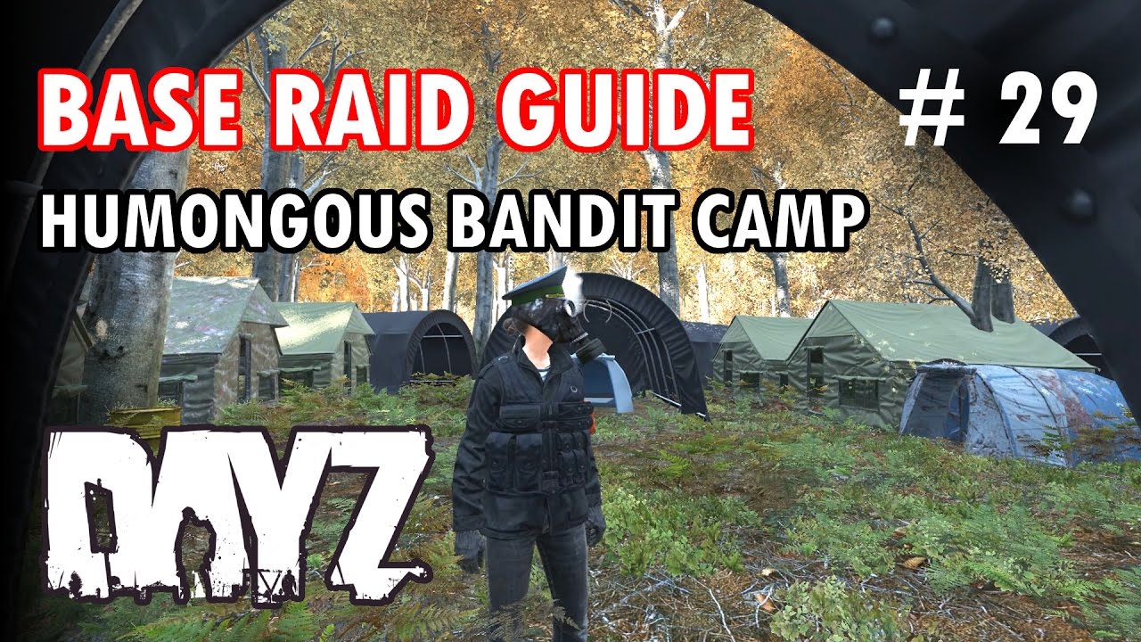 Humongous Bandit Camp - DayZ SA - Base Raid Guide #29 - Inquisam - YouTube