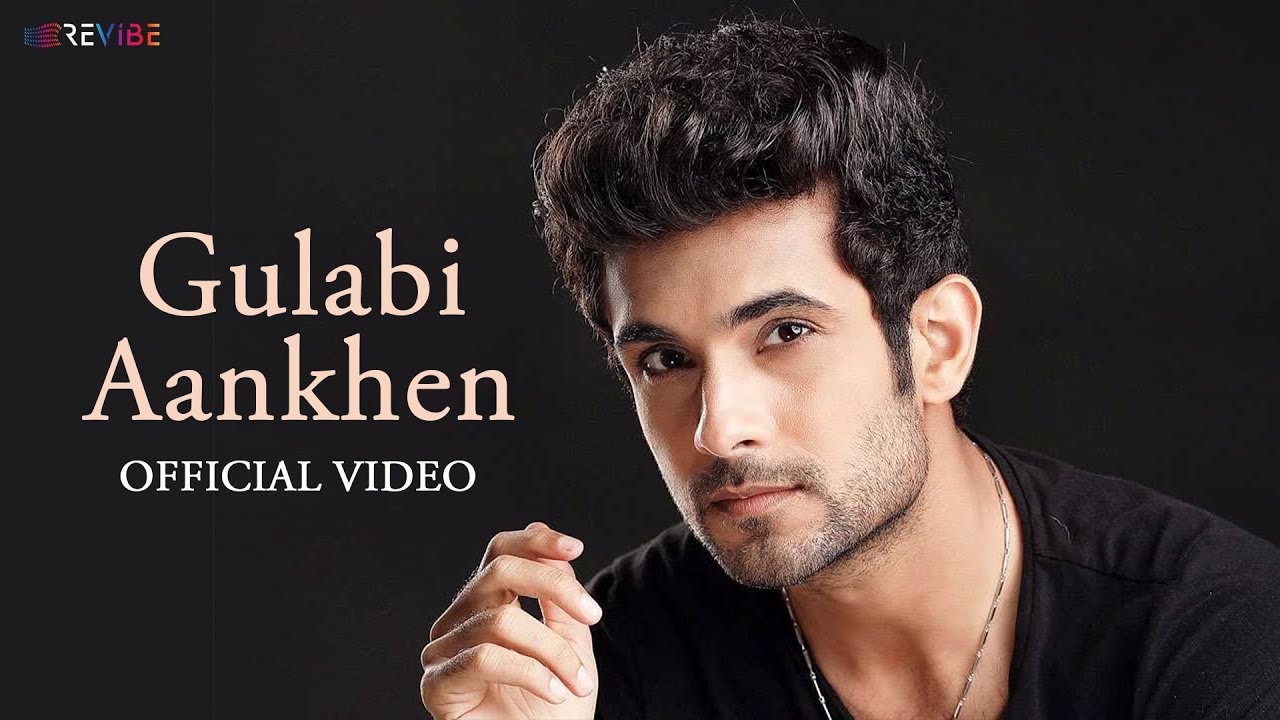 Gulabi Aankhen (Music Video) - SANAM | Universally SANAM | Romantic Song - YouTube