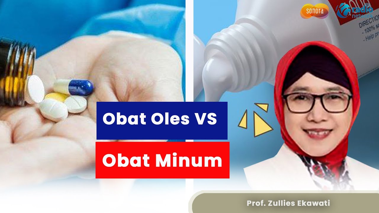 Perbedaan Obat Oles dengan Obat Minum, Mana Yang Lebih Baik ...