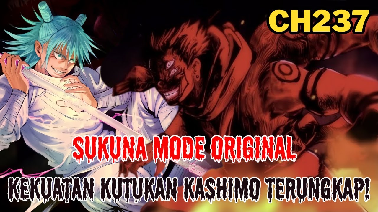 WUJUD ASLI SUKUNA MUNCUL‼️ SENJATA MISTERIUS | PEMBAHASAN JUJUTSU KAISEN‼️ SPOILER CH237 - YouTube