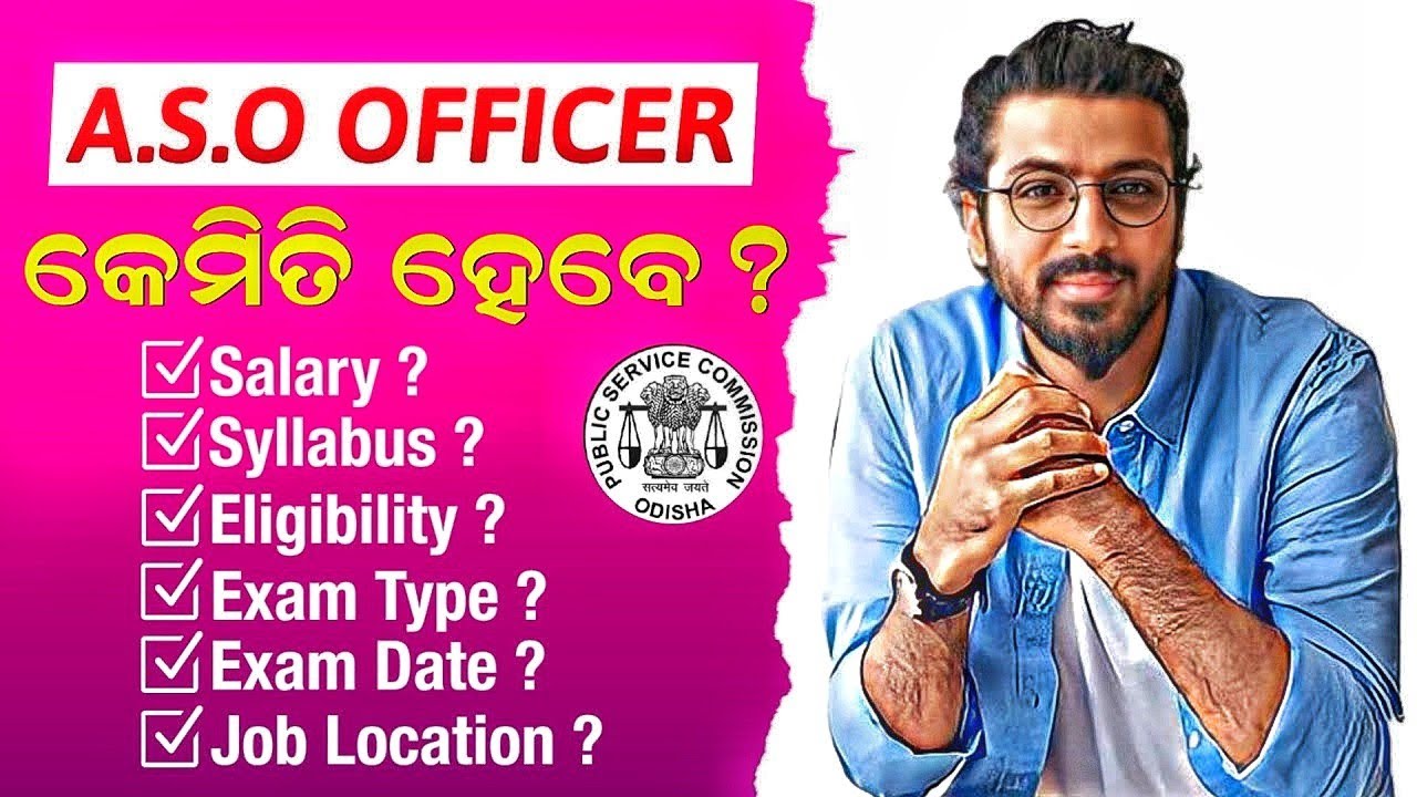 How to become an aso officer | ASO Job Profile Odisha | opsc aso 2023 ...