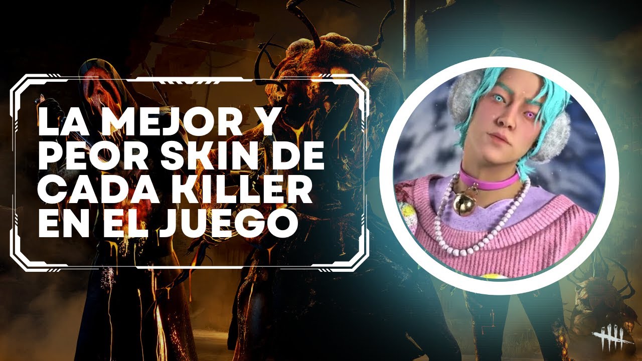 La MEJOR y PEOR Skin De Cada Killer en El Juego - YouTube