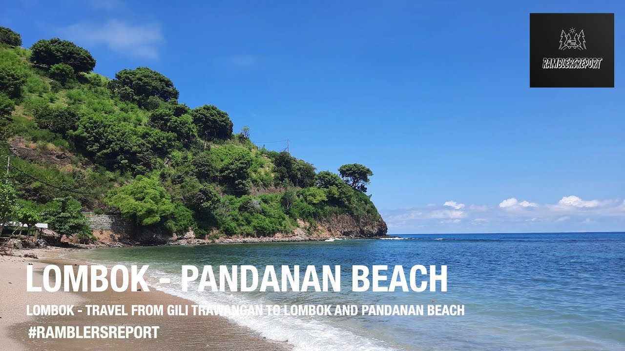 Lombok - Travel from Gili Trawangan and Pandanan Beach - YouTube