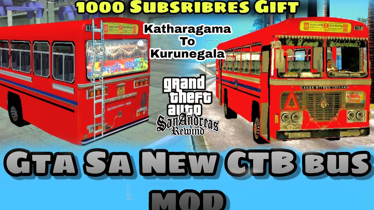 Gta sa new Ctb bus (1K sub gift) - YouTube