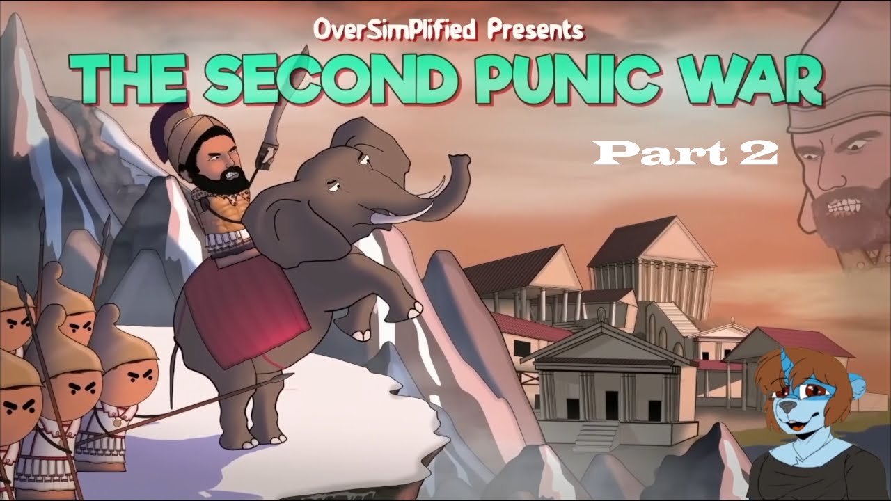 Otter Reacts || The 2nd Punic War by Oversimplified (Part 2) - YouTube