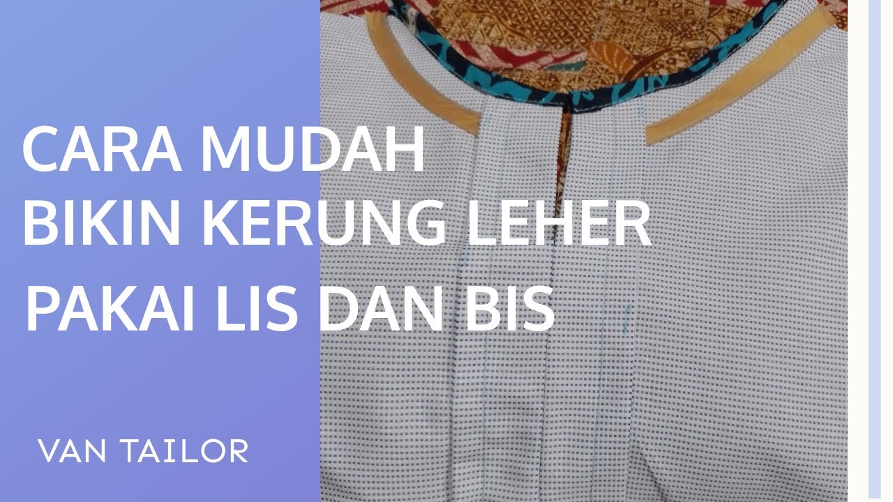 CARA MUDAH BIKIN KERUNG LEHER PAKAI LIS DAN BIS - YouTube