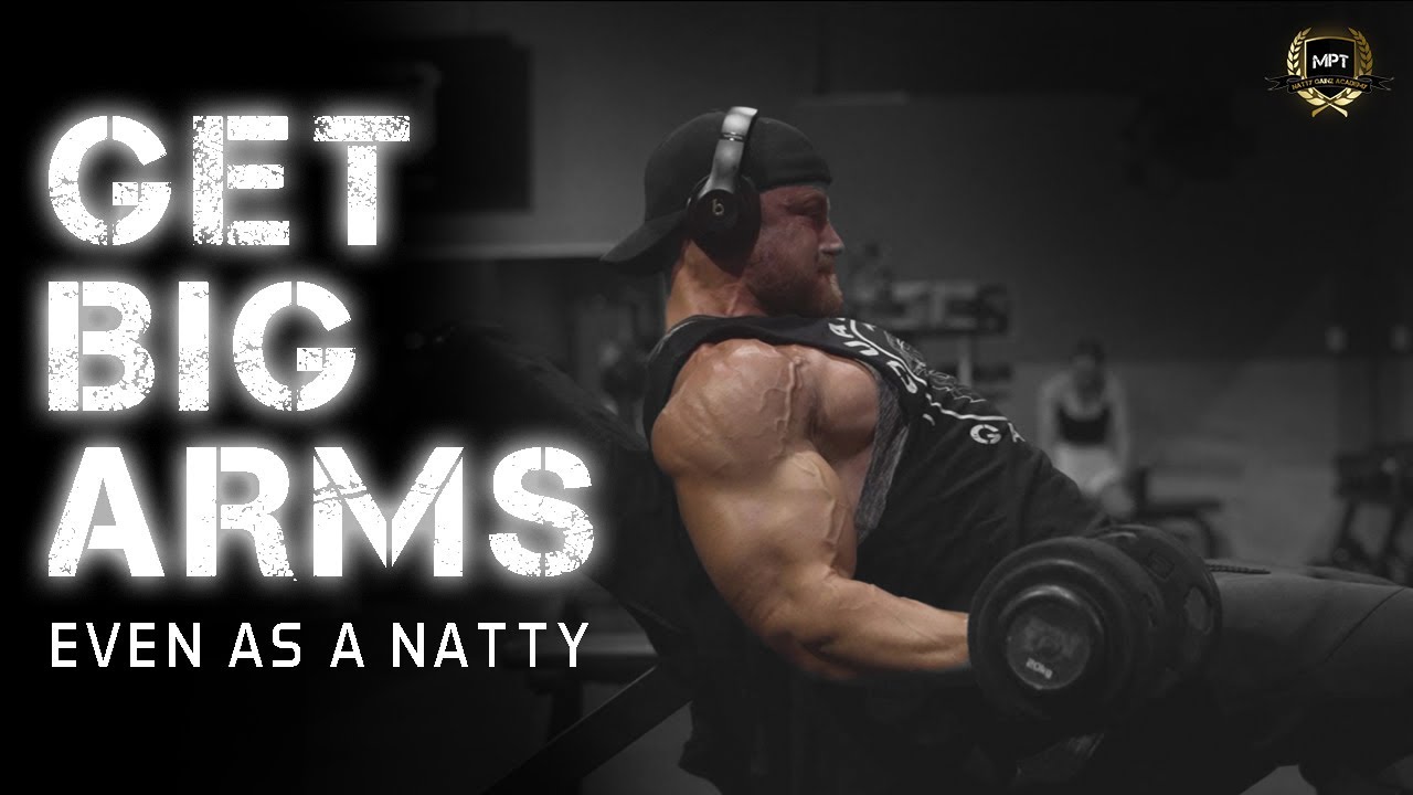 How To Build HUGE Arms (FAST) - Especially As A Natty ‼️ - YouTube