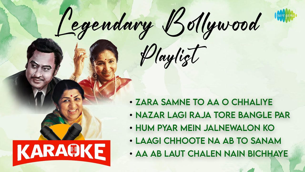 Legendary Bollywood Playlist - Karaoke with Lyrics | Zara Samne To Aa O ...