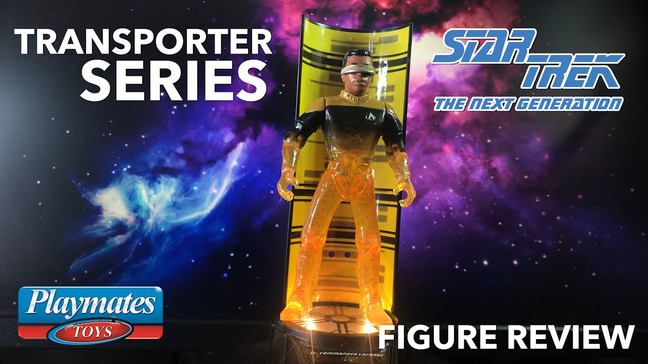 Star Trek Toy Review: Playmates: TNG Transporter Series - YouTube