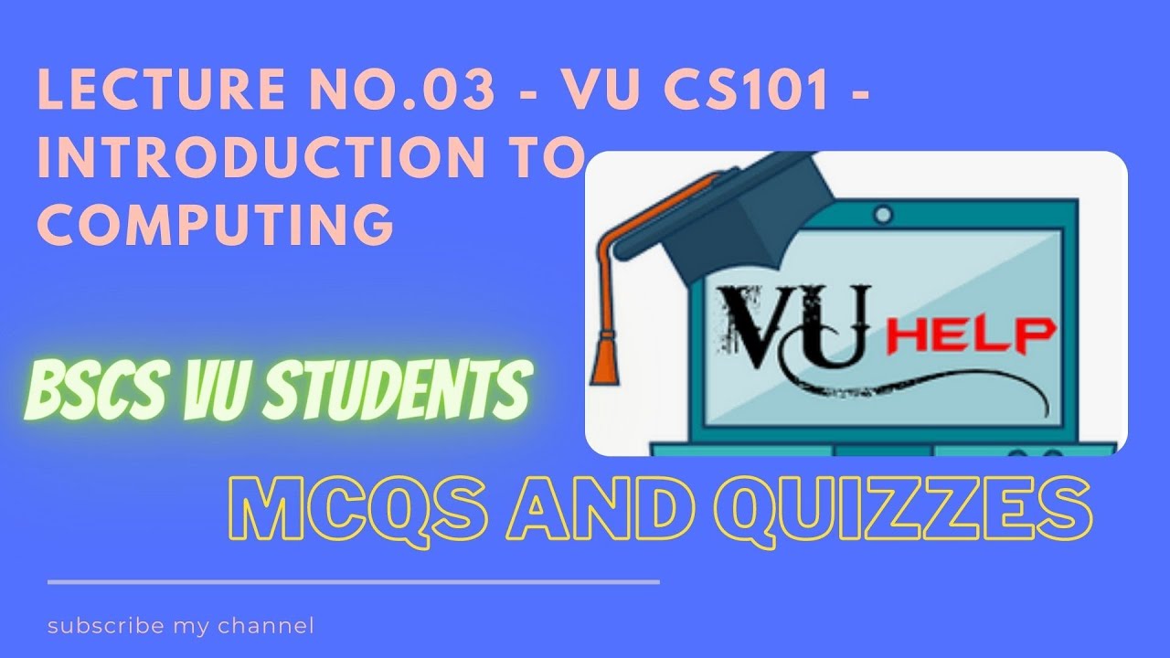 Lecture No 03 Vu Cs101 Introduction To Computing Youtube 8705