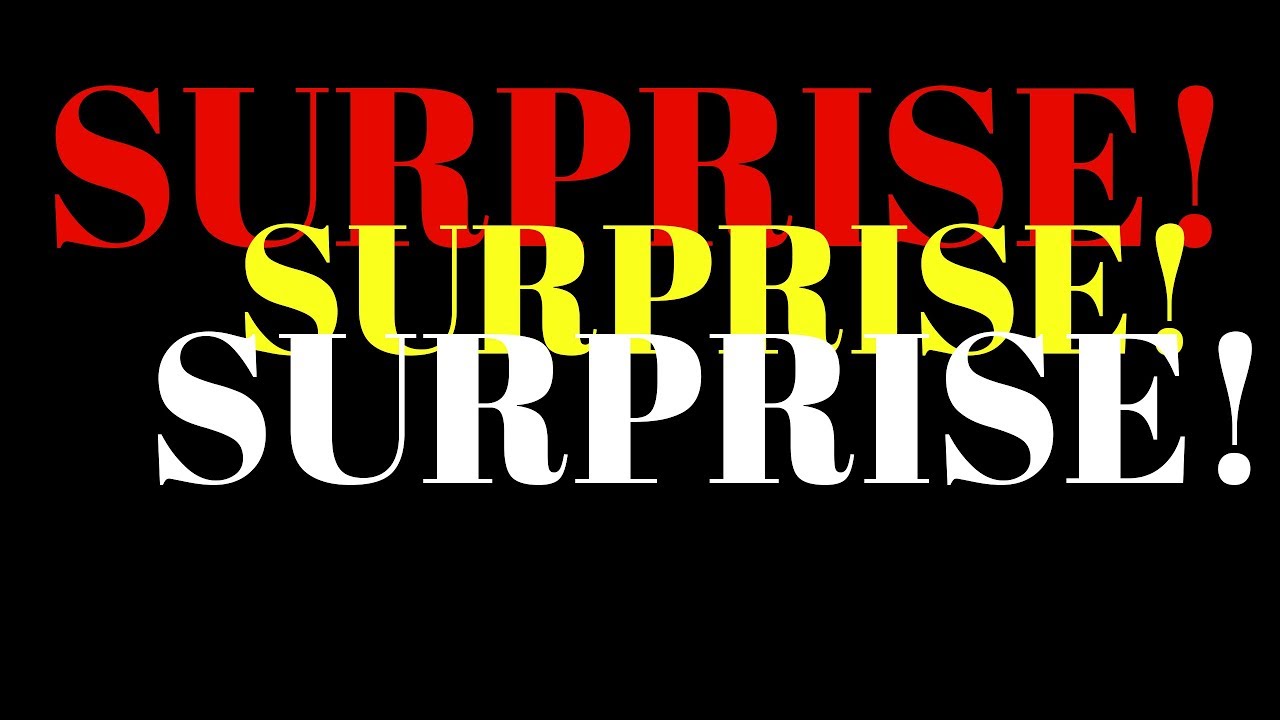 SURPRISE! SURPRISE! SURPRISE! - ALL SIGNS (TIMESTAMPED BELOW) - YouTube