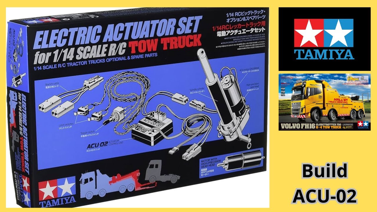 Tamiya 1/14. Volvo FH16. Tow truck. Unboxing Actuator Set. ACU-02. Preparation. - YouTube