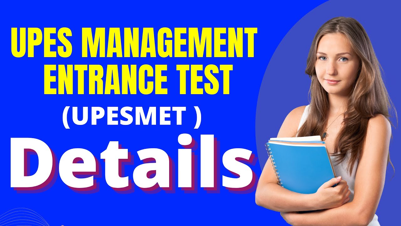 UPES Management Entrance Test (UPESMET) Details || #upesmet # ...
