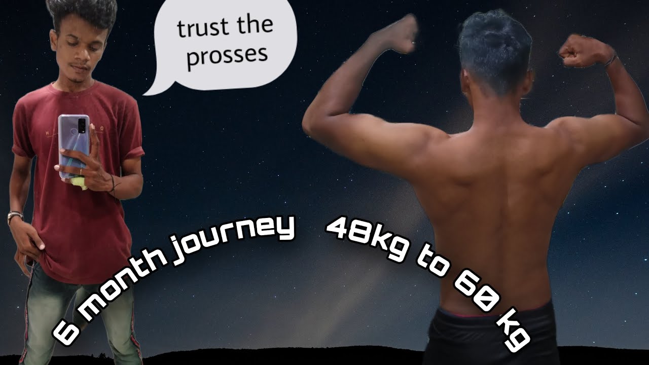 Body transformation in 6 month|| 48 kg to 60 kg journey|| # ...