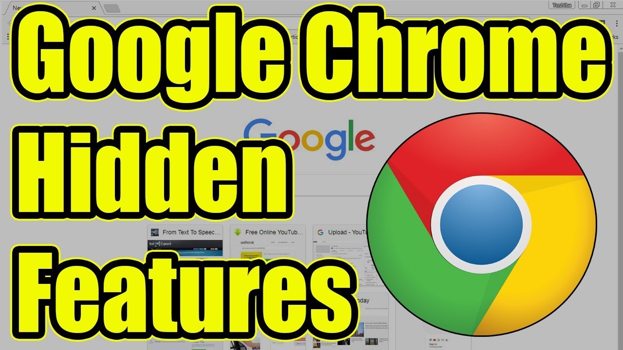 Top 10 Google Chrome Hidden Features That Will Make Your Life Easier ...