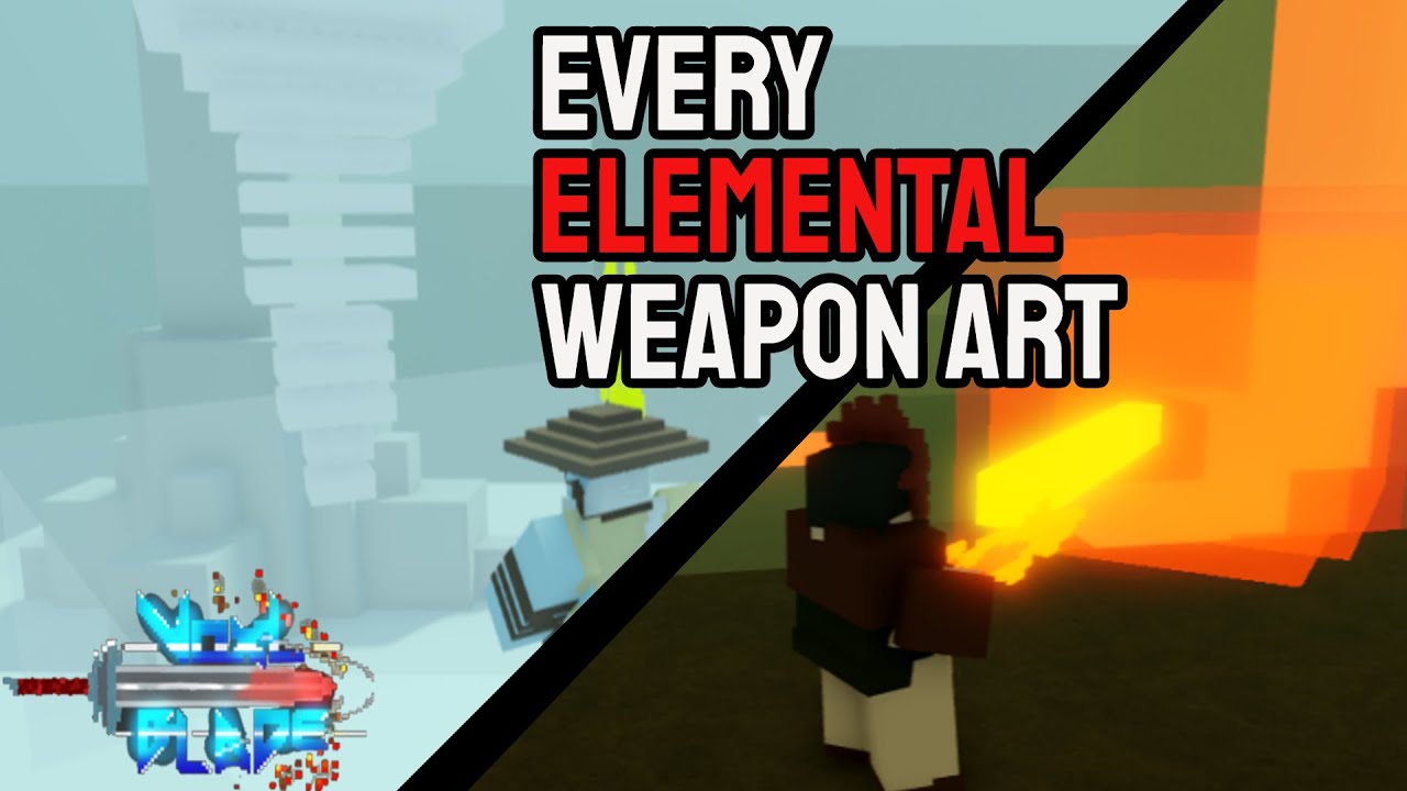EVERY Elemental WEAPON ART | Voxlblade - YouTube