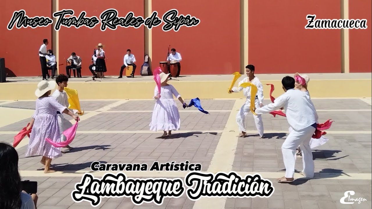 Zamacueca Lambayeque Tradición - YouTube