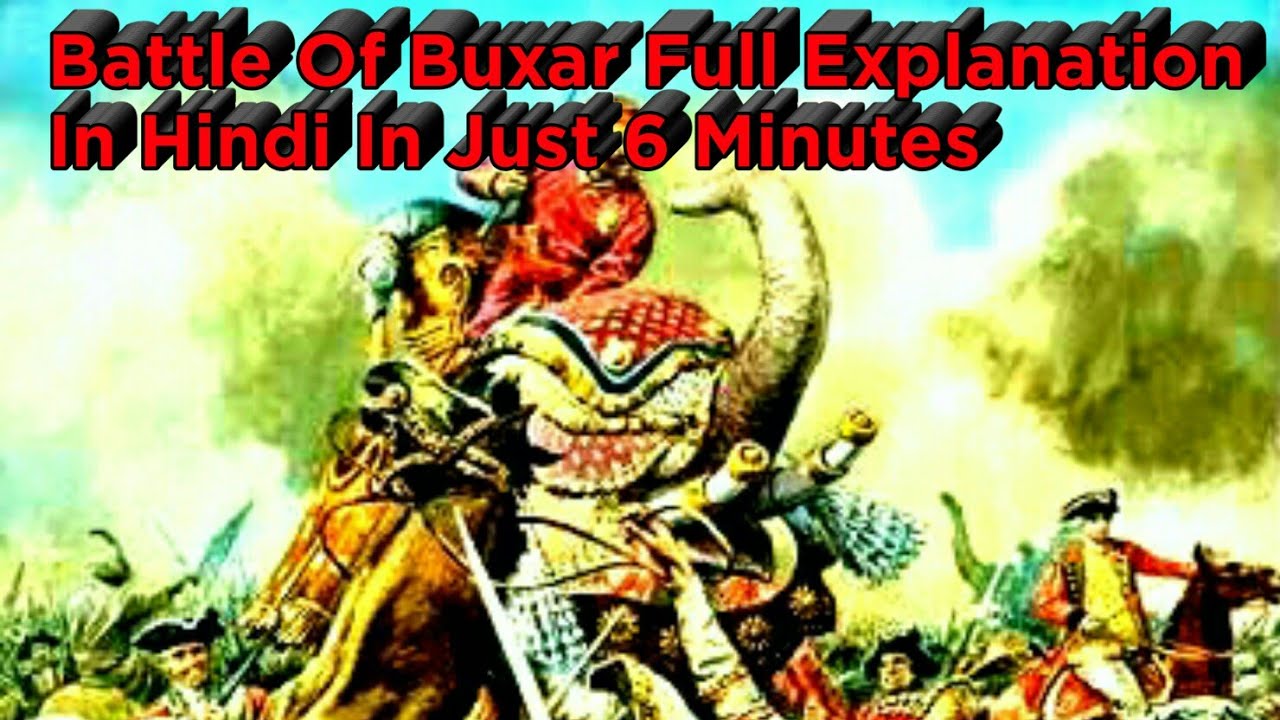 Battle Of Buxar || Full Expalination || In Just 6 Minutes || By Ocean ...