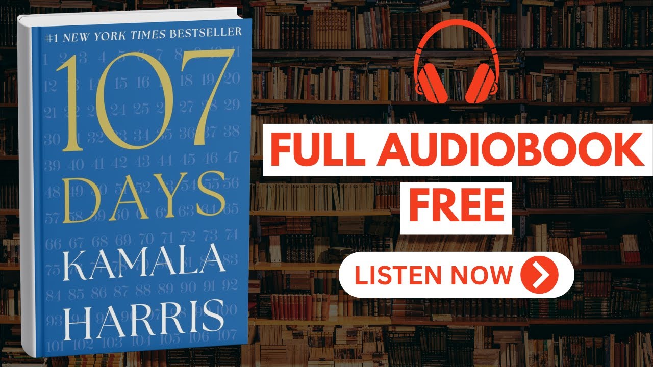 107 Days by Kamala Harris [ Full Audiobook Free ] - YouTube