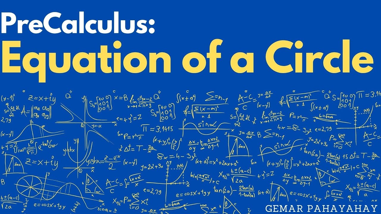 Pre-Calculus: Equation of a Circle - YouTube