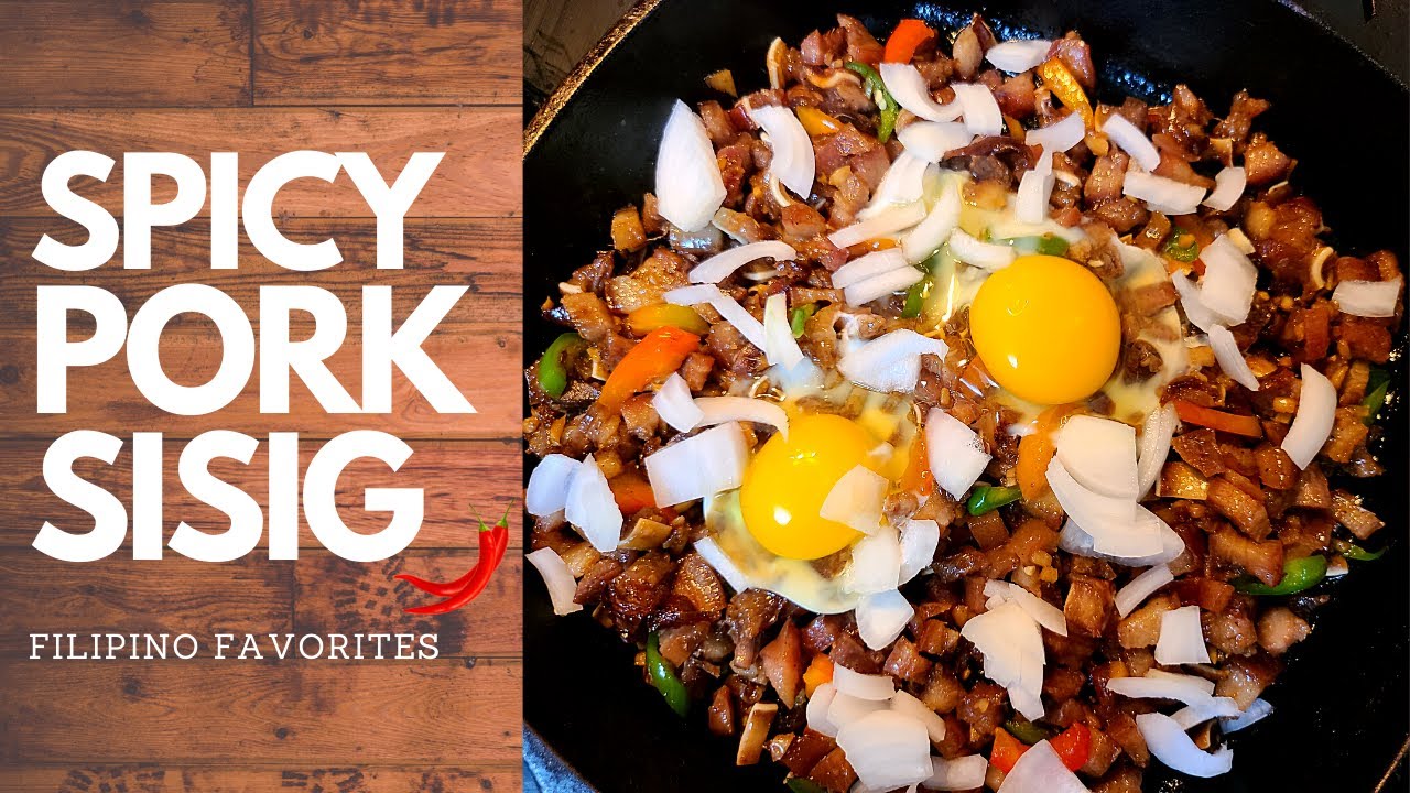 FILIPINO FAVORITES: SPICY PORK SISIG RECIPE - YouTube
