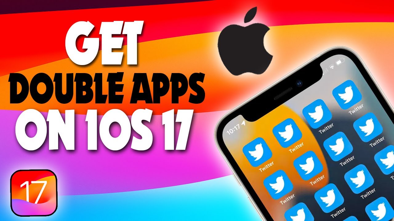 iOS 17 Features: how to get double apps on iOS 17 of iPhone | PIN TECH ...