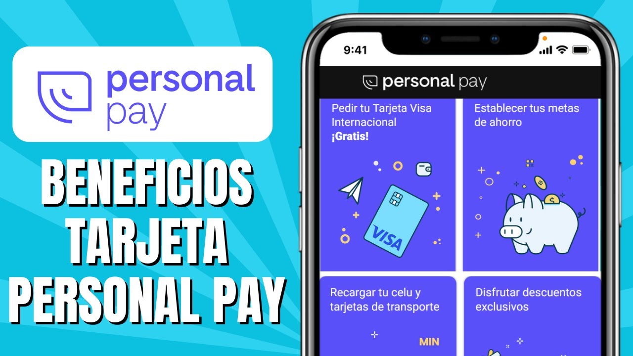 Cómo ACCEDER A Los Beneficios De PERSONAL PAY | Beneficios Tarjeta ...