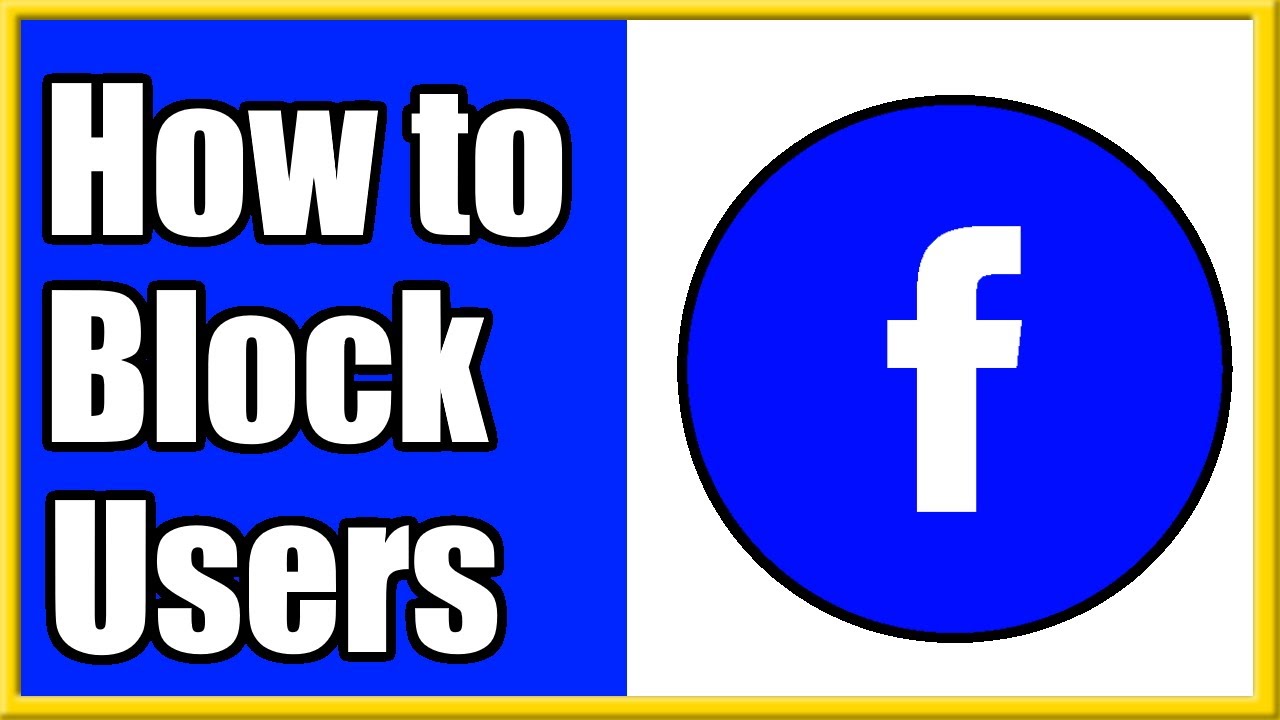 How to BLOCK someone on FACEBOOK or Messenger! (2 Ways and more!) - YouTube