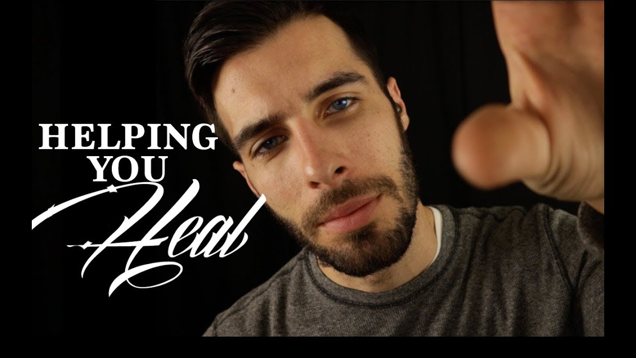 Helping You Heal Asmr Relaxing Male Asmr Youtube