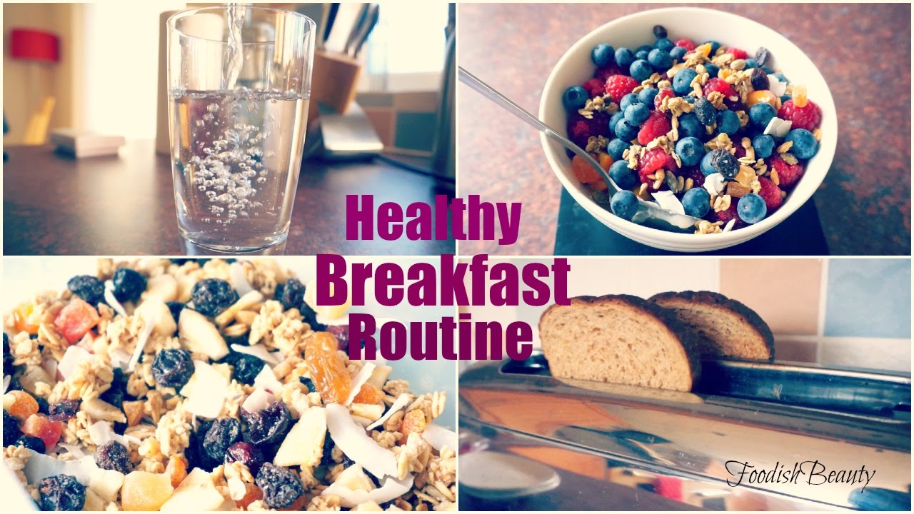 My Current Healthy Breakfast Routine | FoodishBeauty - YouTube