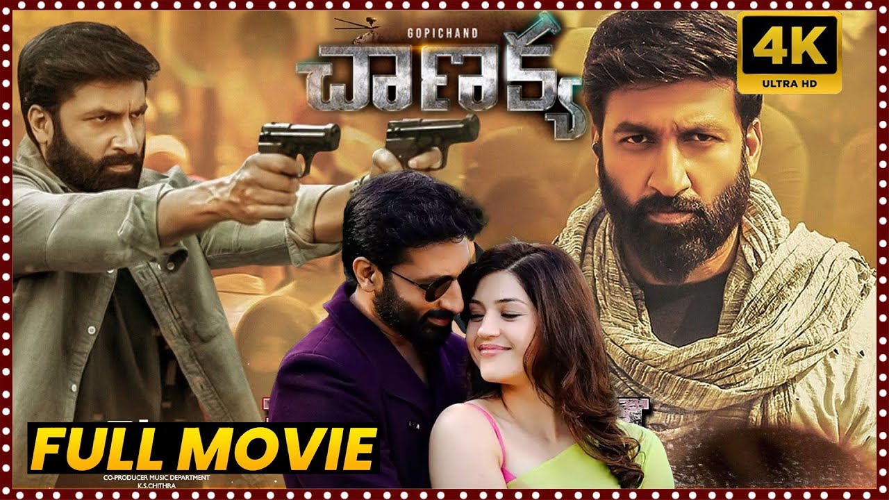 Gopichand All Time Blockbuster Hit Action/Thriller Drama Chanakya ...