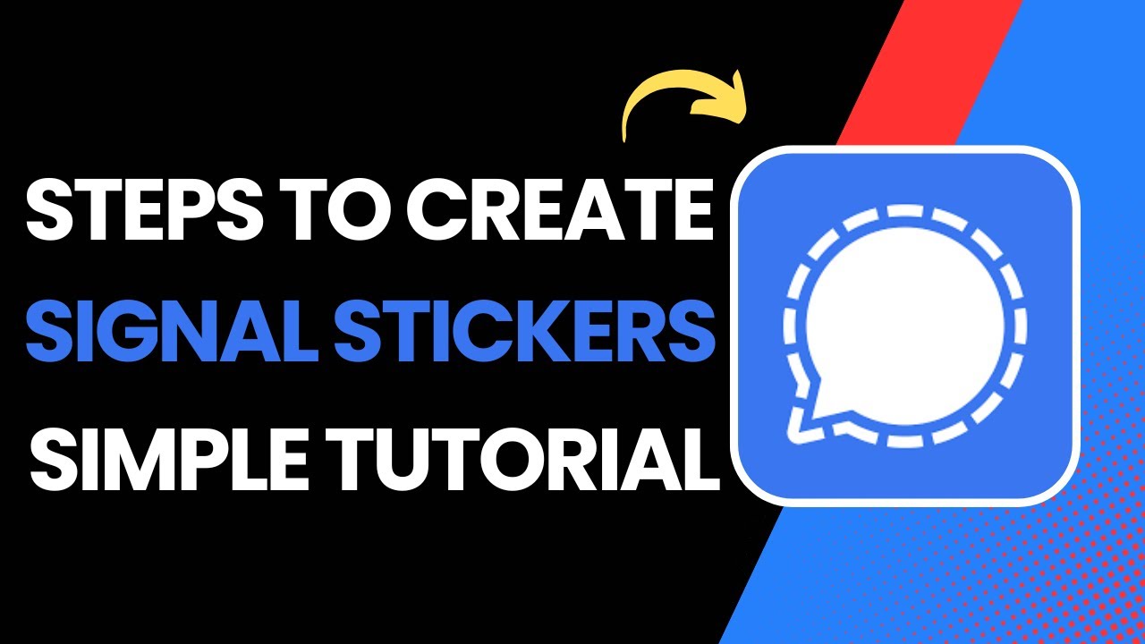 How To Create Signal Stickers ! - YouTube
