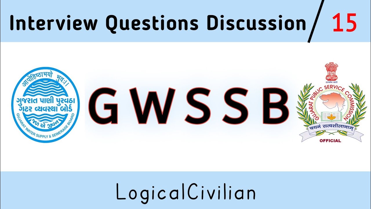 GWSSB Previous Year Interview Questions: 15 / GPSC Civil Engineering ...